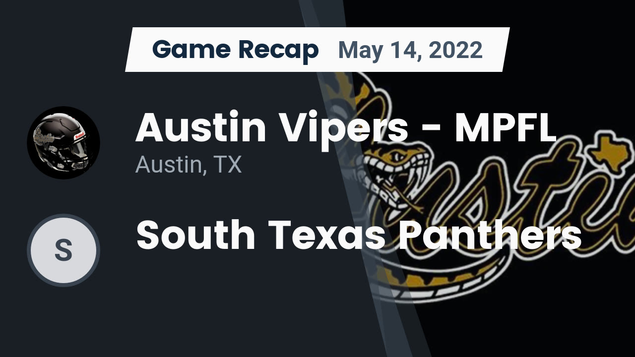 Recap: Austin Vipers - MPFL vs. South Texas Panthers 2022 - Vipers ...