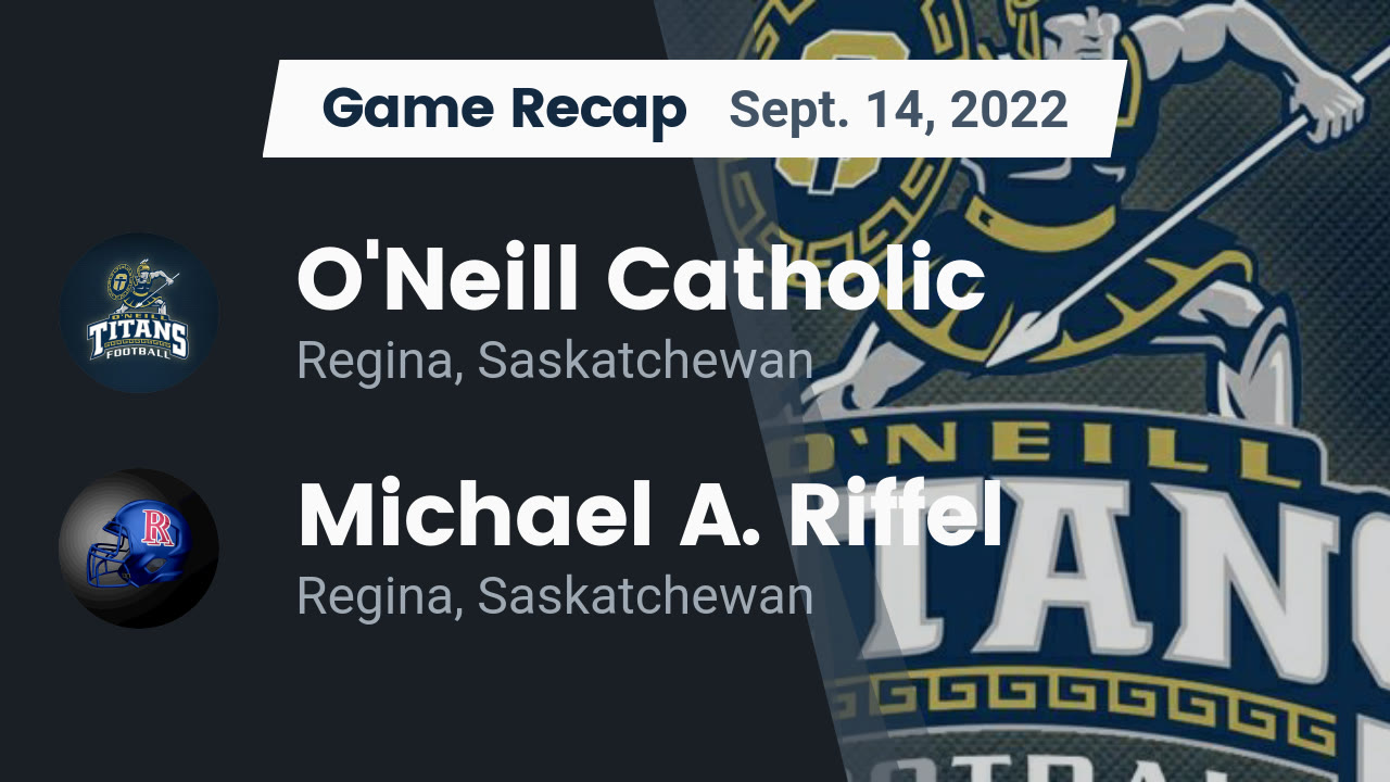 Recap: O'Neill Catholic vs. Michael A. Riffel 2022 - Archbishop M.C ...