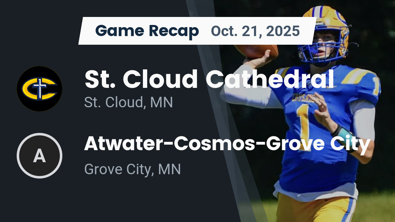 Recap: St. Cloud Cathedral vs. Atwater-Cosmos-Grove City 2025 - St ...