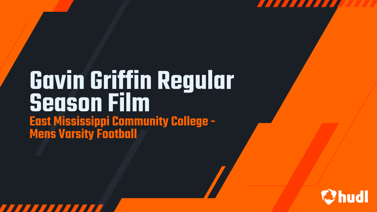 Gavin Griffin Regular Season Film - East Mississippi CC highlights - Hudl