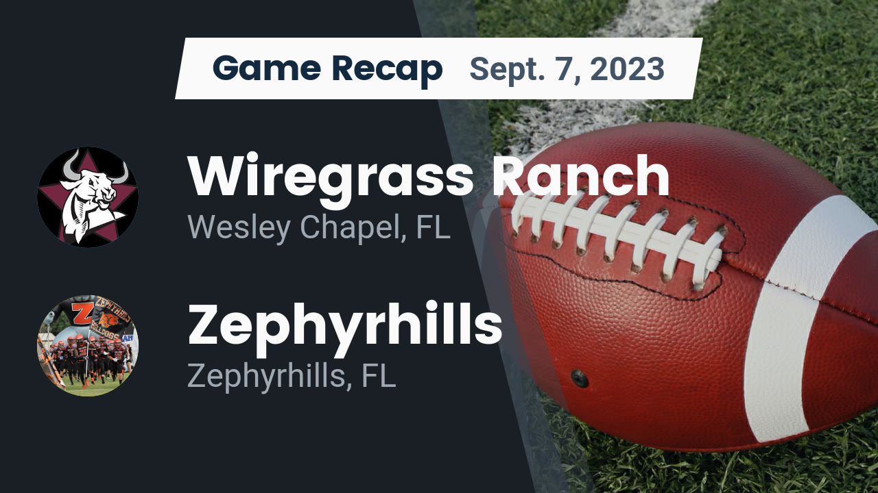 Recap: Wiregrass Ranch vs. Zephyrhills 2023 - Wiregrass Ranch ...