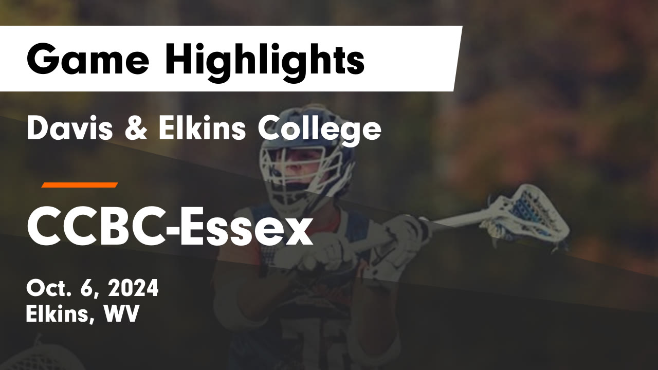 Davis & Elkins College vs CCBC-Essex Game Highlights - Oct. 6, 2024 ...