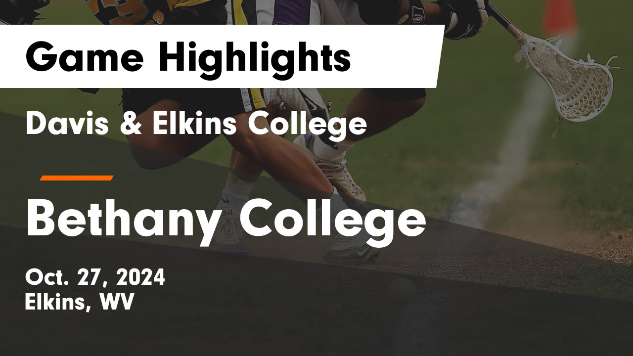 Davis & Elkins College vs Bethany College Game Highlights - Oct. 27 ...