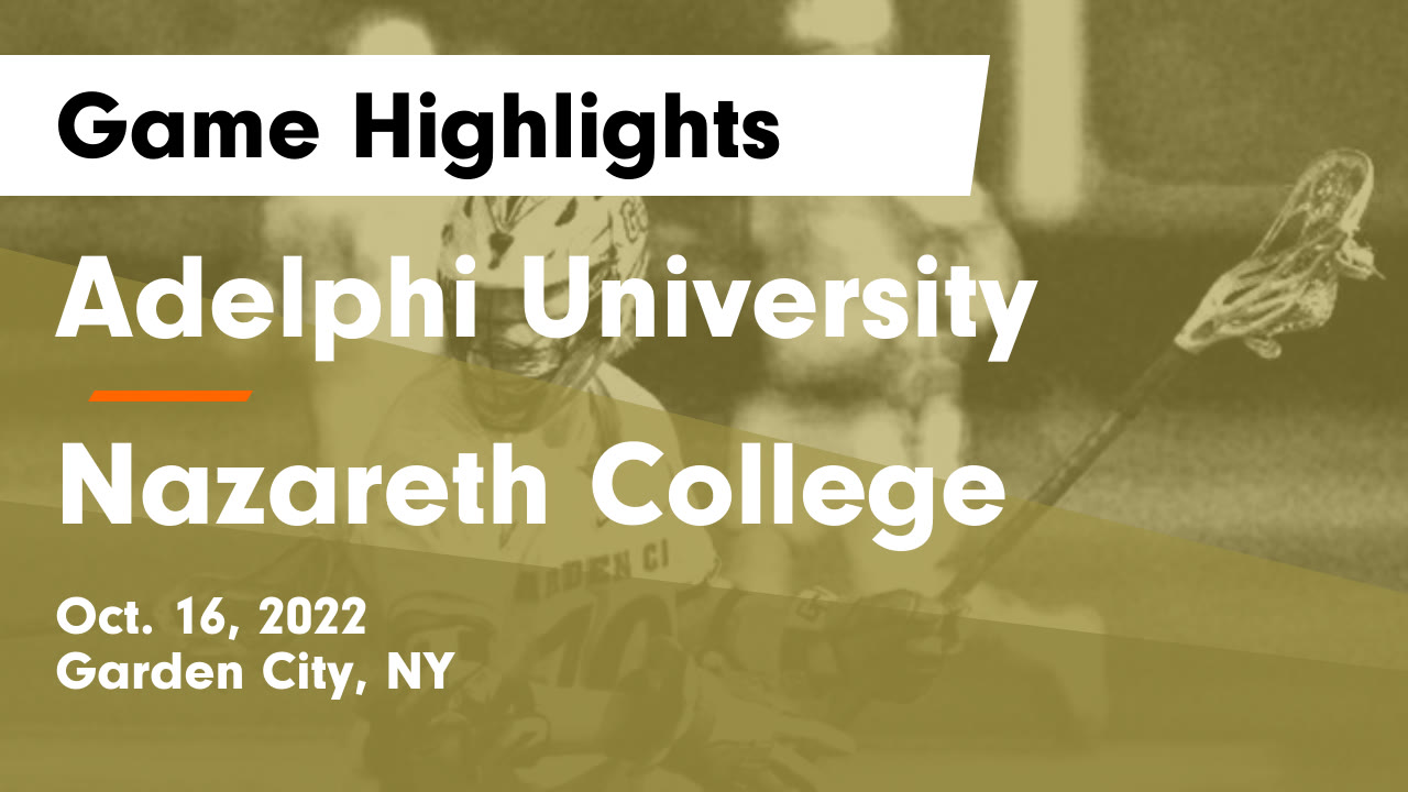 Adelphi University vs Nazareth College Game Highlights - Oct. 16, 2022 ...