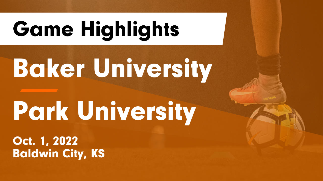 Baker University vs Park University Game Highlights - Oct. 1, 2022 ...