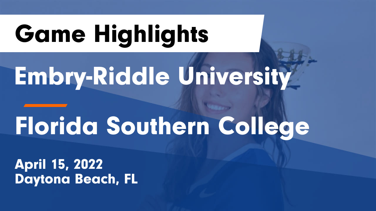 Embry-Riddle University vs Florida Southern College Game Highlights ...