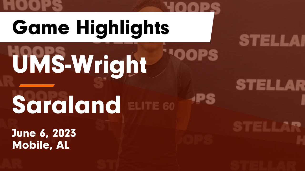 UMS-Wright vs Saraland Game Highlights - June 6, 2023 - UMS-Wright Prep highlights - Hudl
