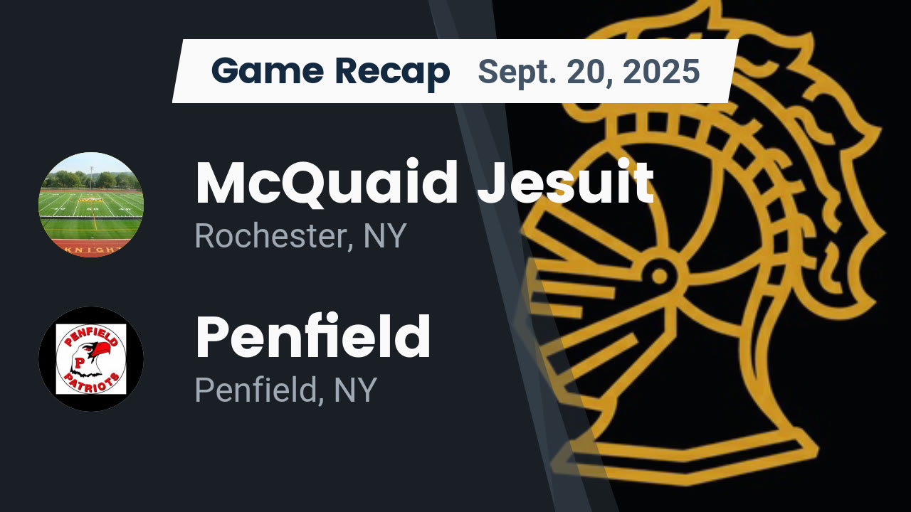 Recap: McQuaid Jesuit vs. Penfield 2025 - McQuaid Jesuit High ...