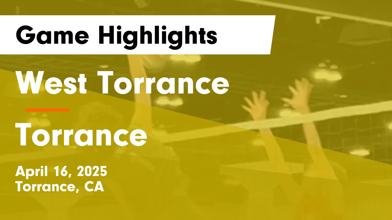 West Torrance vs Torrance Game Highlights - April 16, 2025 - West ...