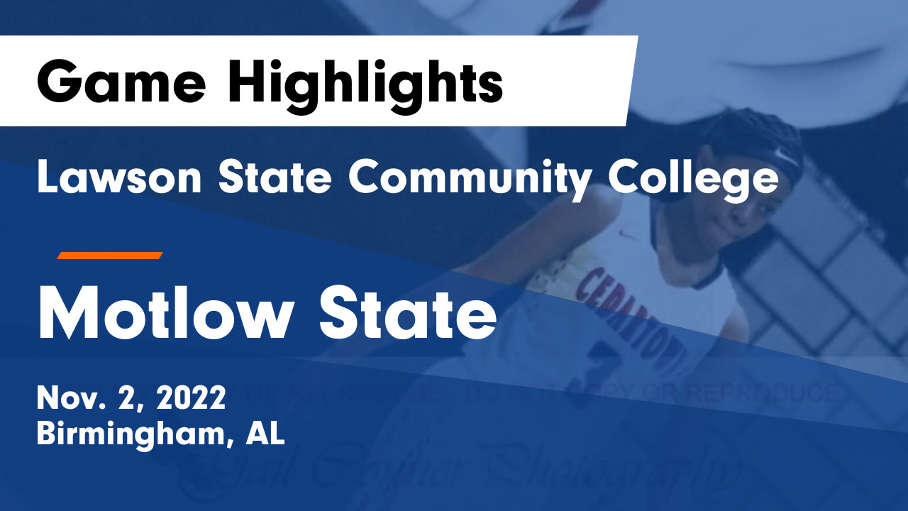 Lawson State Community College vs Motlow State Game Highlights - Nov. 2 ...