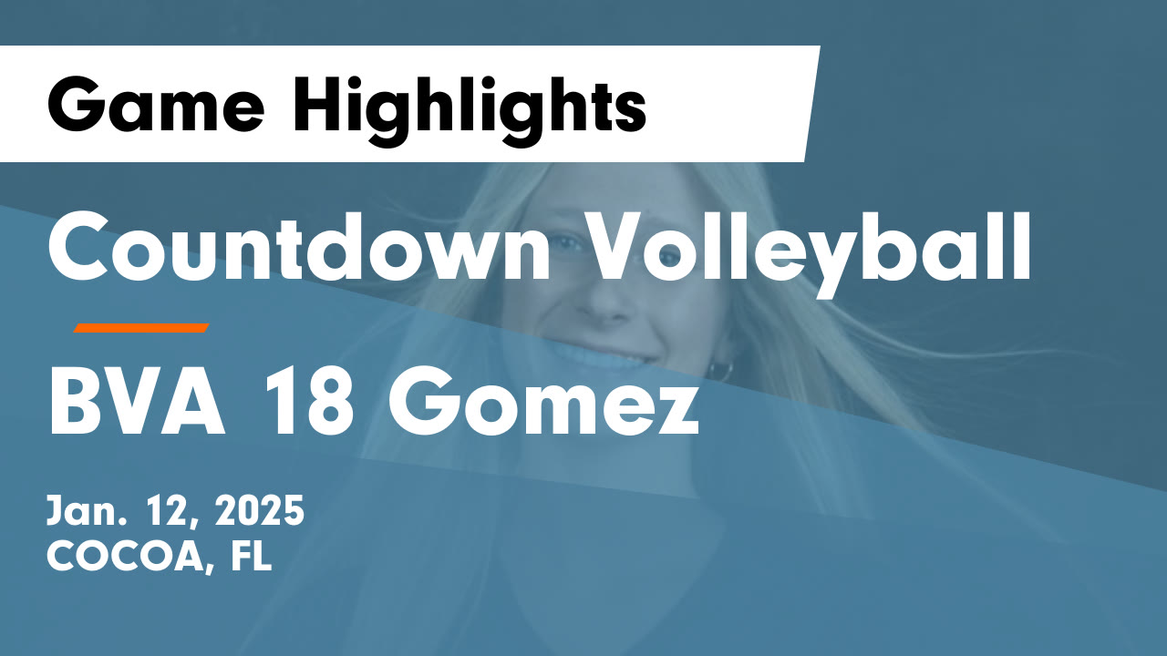 Countdown Volleyball vs BVA 18 Gomez Game Highlights - Jan. 12, 2025 - Countdown Volleyball ...