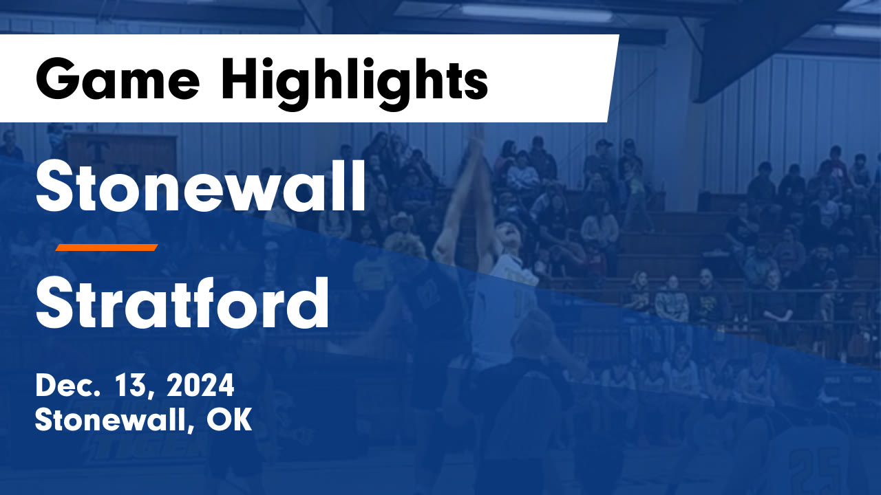 Stonewall vs Stratford Game Highlights - Dec. 13, 2024 - Stonewall High ...