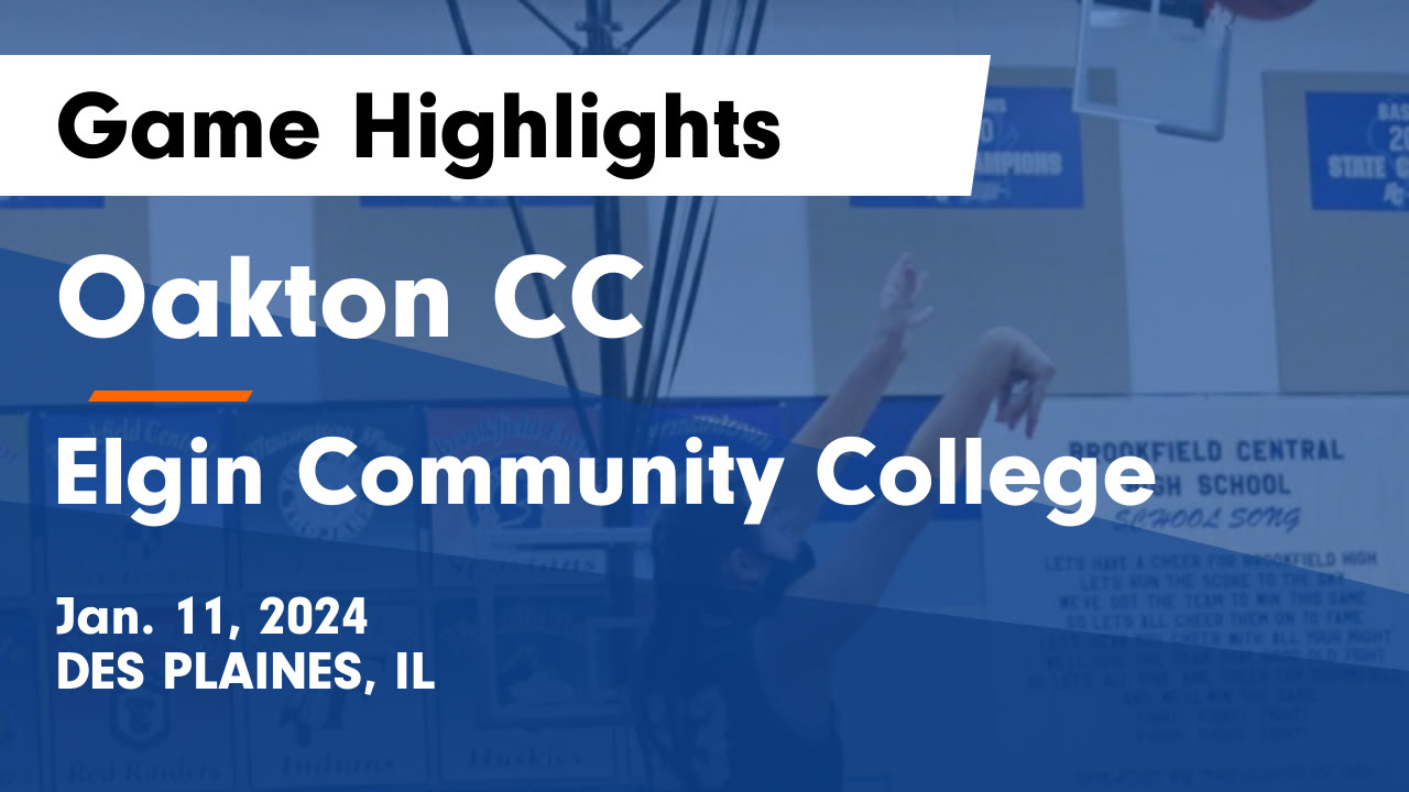 Oakton CC vs Elgin Community College Game Highlights - Jan. 11, 2024 ...