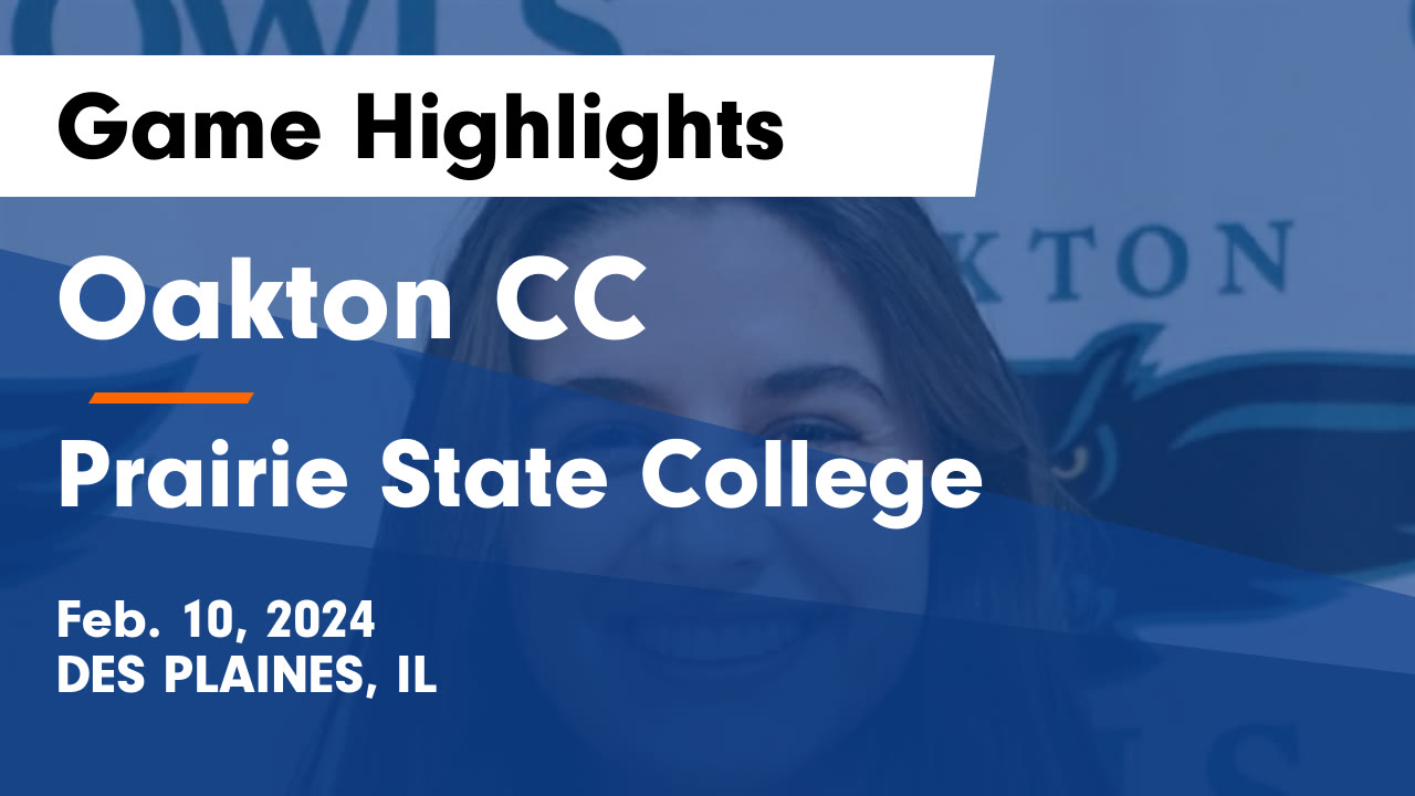 Oakton CC vs Prairie State College Game Highlights - Feb. 10, 2024 ...