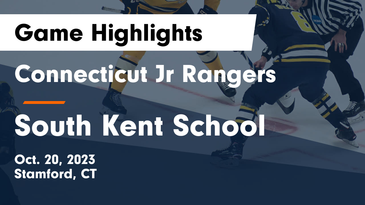 Connecticut Jr Rangers vs South Kent School Game Highlights - Oct. 20 ...