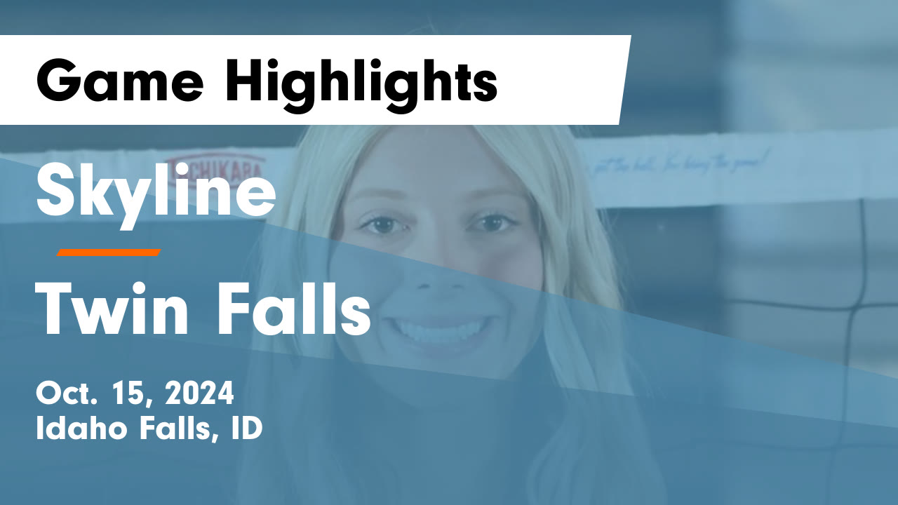 Skyline vs Twin Falls Game Highlights - Oct. 15, 2024 - Skyline High School highlights - Hudl