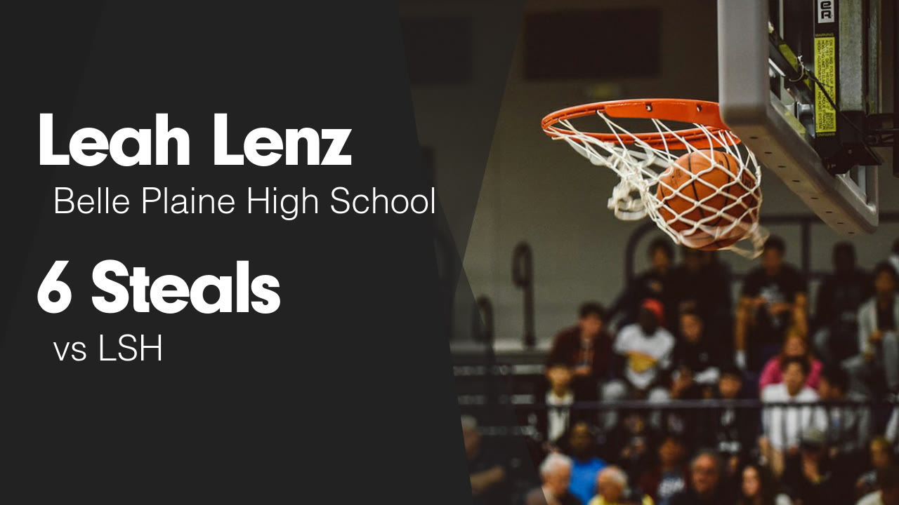 6 Steals vs LSH - Leah Lenz highlights - Hudl
