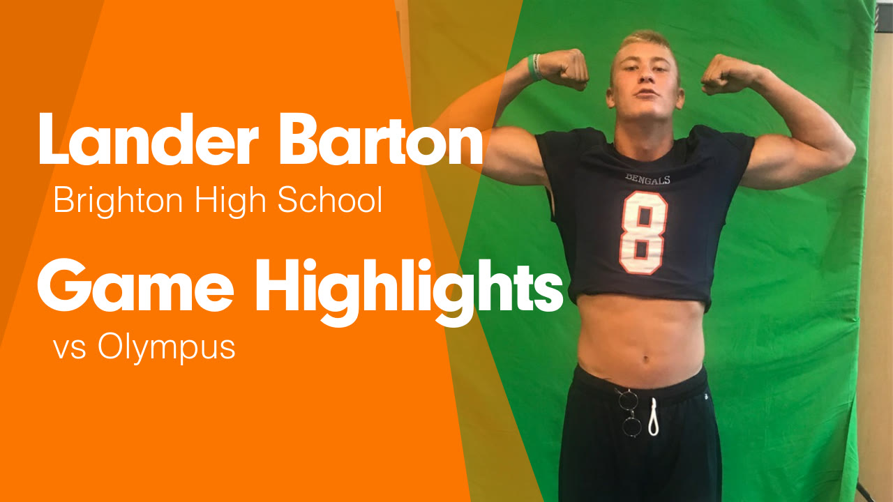 Game Highlights vs Olympus - Lander Barton highlights - Hudl