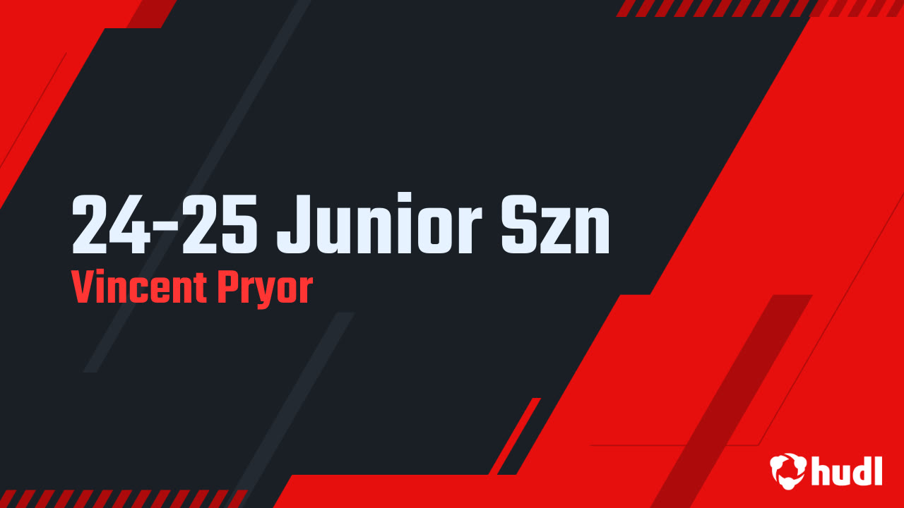 24-25 Junior Szn - Vincent Pryor highlights - Hudl