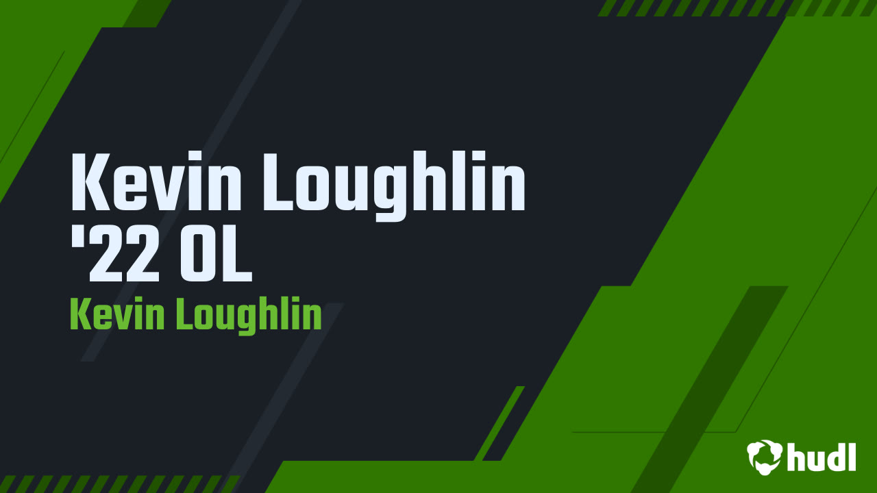 Kevin Loughlin '22 OL - Kevin Loughlin highlights - Hudl
