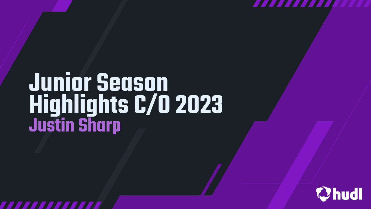 Junior Season Highlights C/O 2023 - Justin Sharp highlights - Hudl