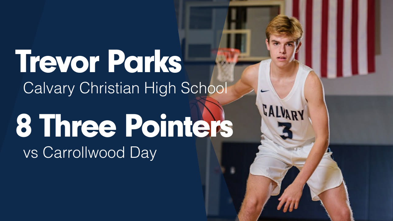 8 Three Pointers vs Carrollwood Day - Trevor Parks highlights - Hudl
