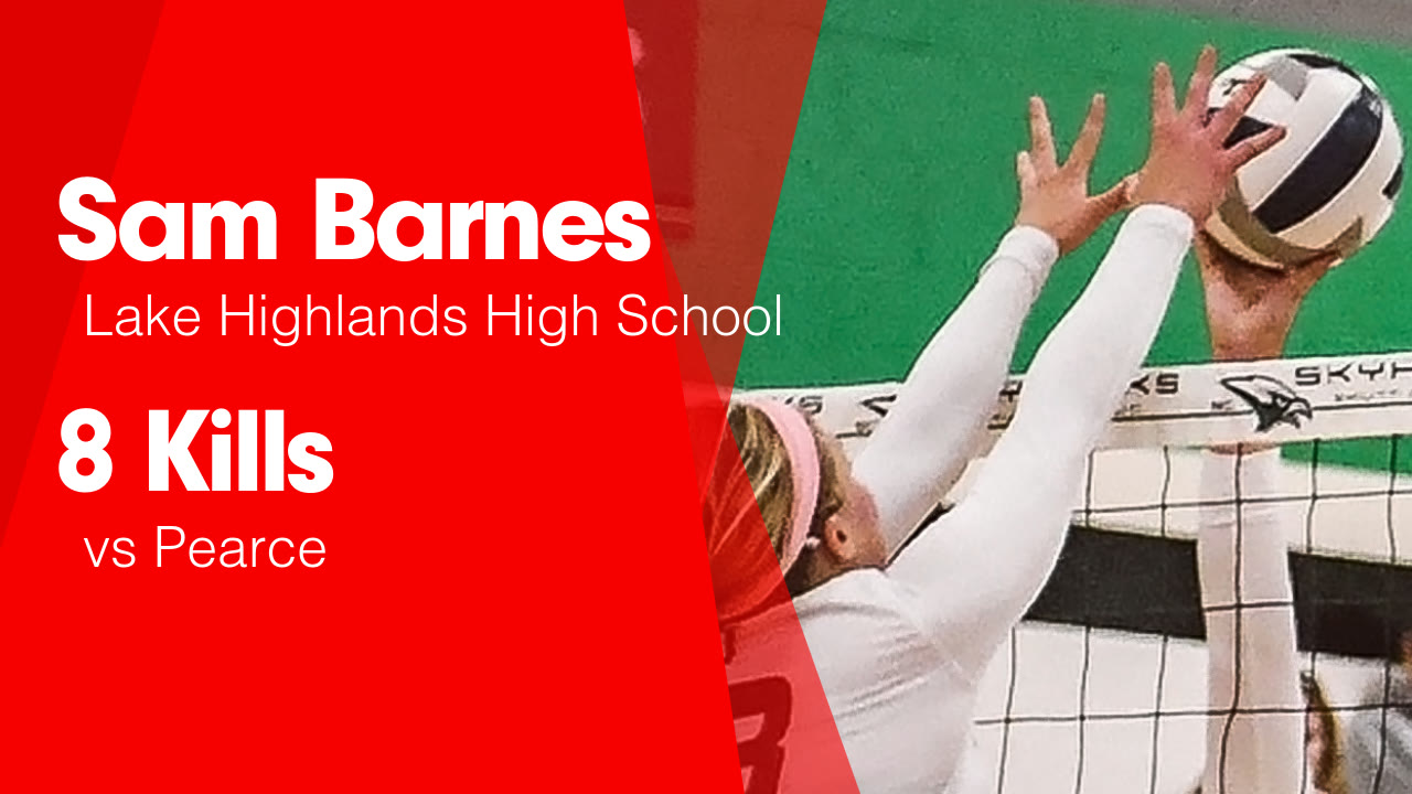 8 Kills vs Pearce - Sam Barnes highlights - Hudl