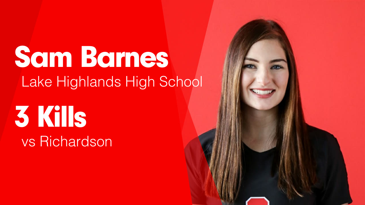 3 Kills vs Richardson - Sam Barnes highlights - Hudl