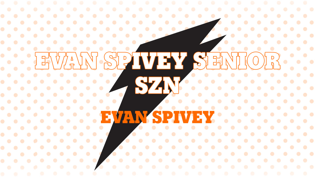 Evan Spivey Senior SZN - Evan Spivey highlights - Hudl