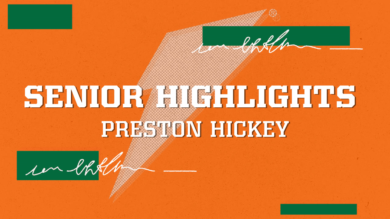 Senior Highlights - Preston Hickey highlights - Hudl