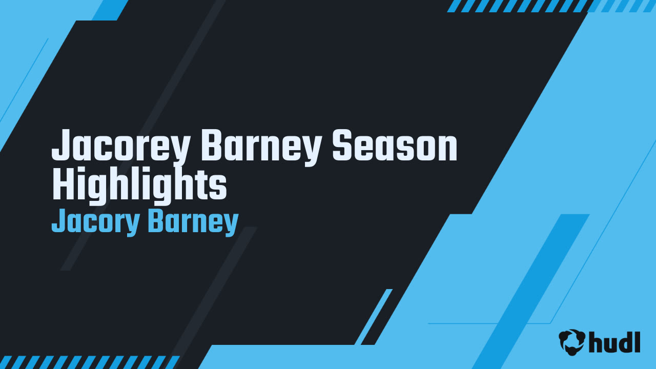 Jacorey Barney Season Highlights - Jacory Barney Jr highlights - Hudl