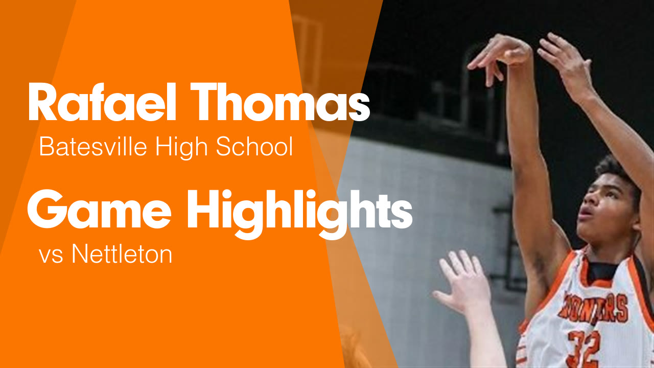 Game Highlights vs Nettleton - Rafael Thomas highlights - Hudl