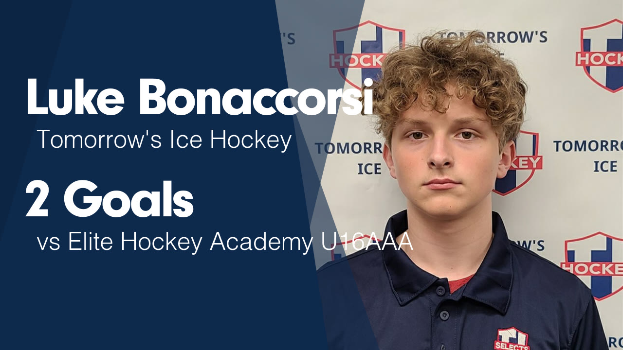 2 Goals vs Elite Hockey Academy U16AAA - Luke Bonaccorsi highlights - Hudl