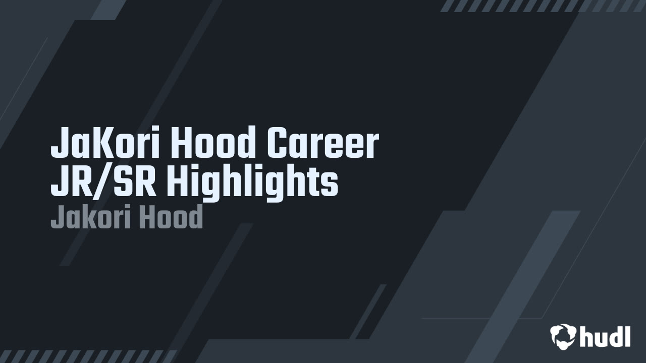 JaKori Hood Career JR/SR Highlights - Jakori Hood highlights - Hudl