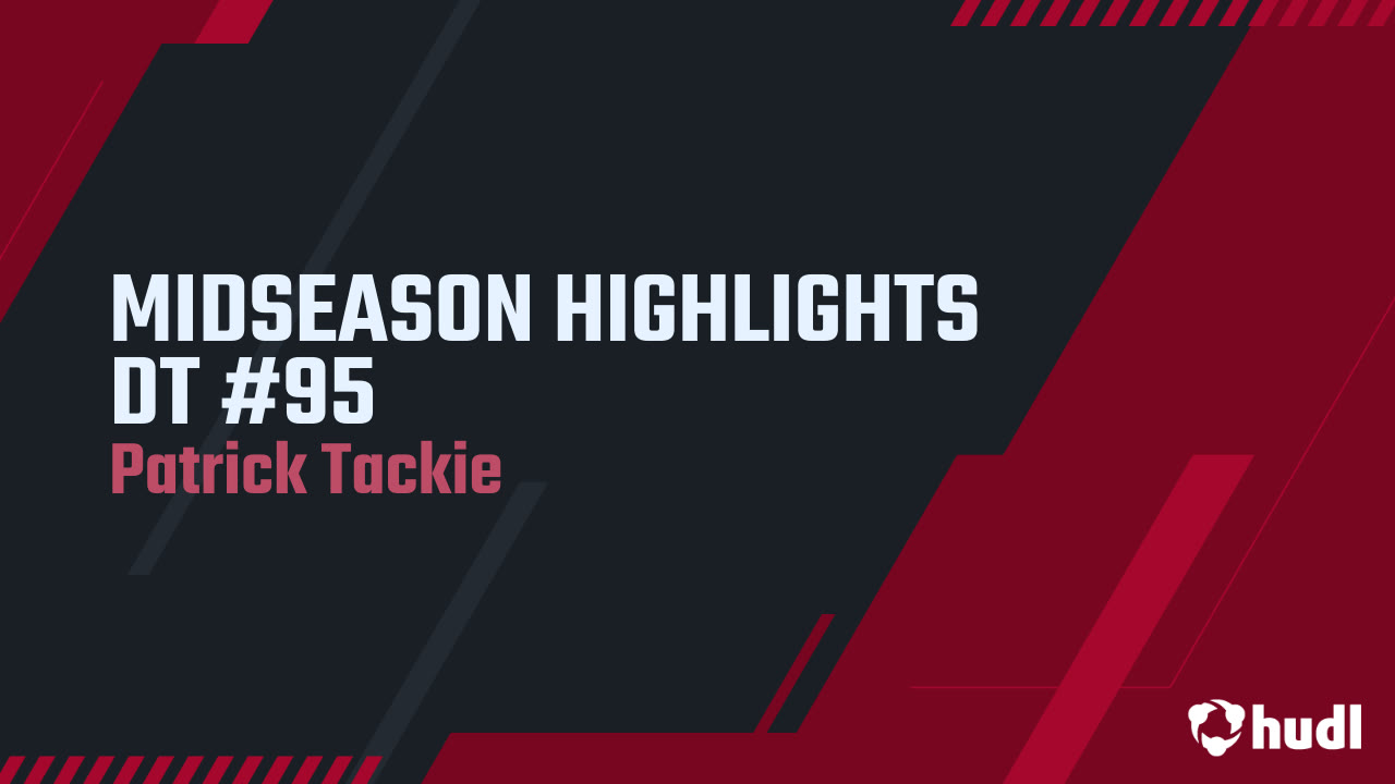 MIDSEASON HIGHLIGHTS DT #95 - Patrick Tackie highlights - Hudl