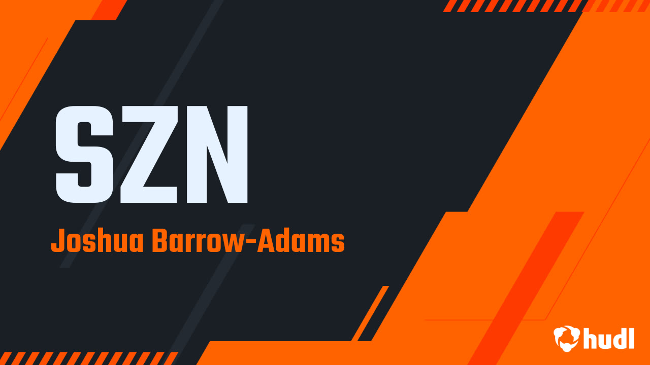 SZN - Joshua Barrow-Adams highlights - Hudl