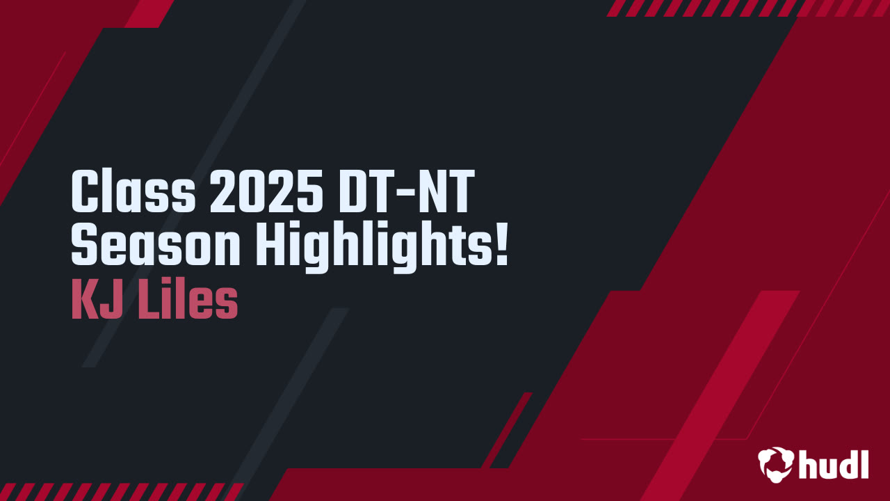 Class 2025 DT-NT Season Highlights! - KJ Liles highlights - Hudl