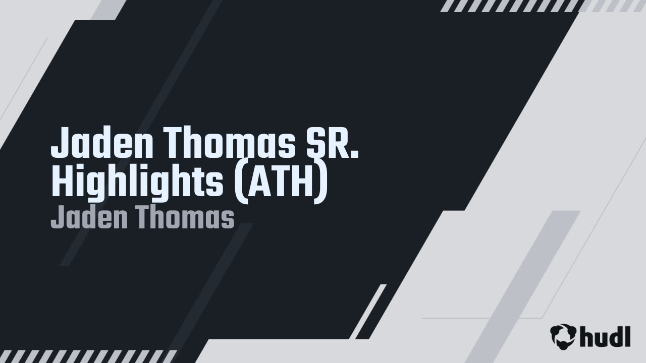 Jaden Thomas SR. Highlights (ATH) - Jaden Thomas highlights - Hudl