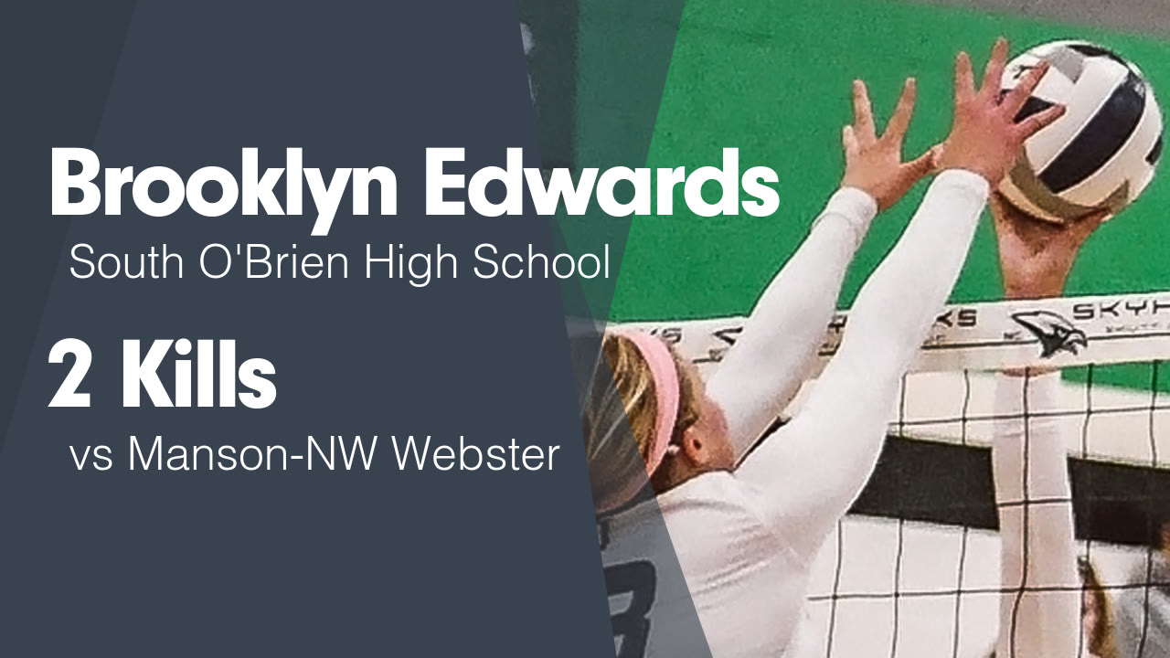 2 Kills vs Manson-NW Webster - Brooklyn Edwards highlights - Hudl