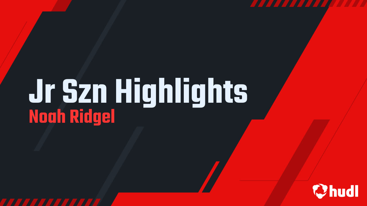 Jr Szn Highlights - Noah Ridgel highlights - Hudl