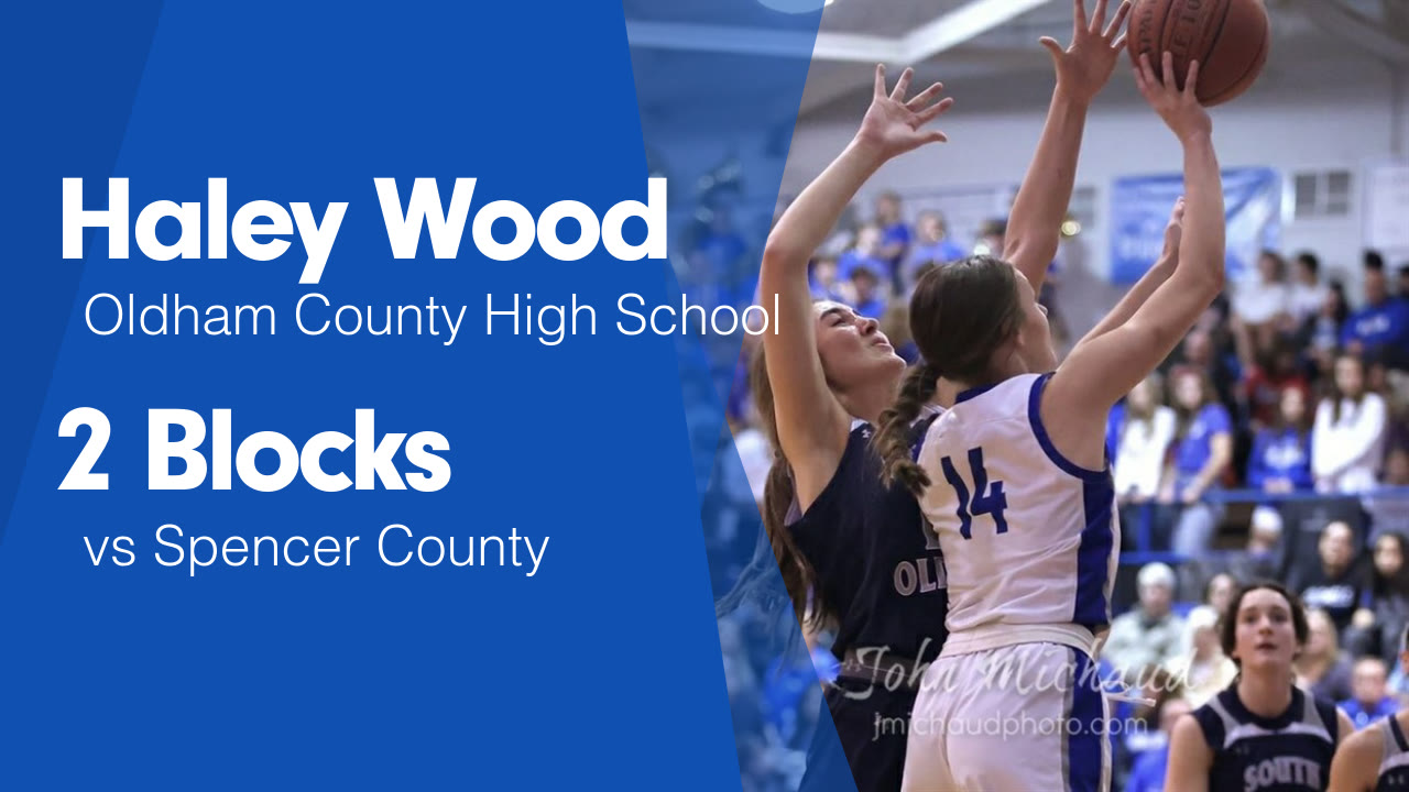 2 Blocks vs Spencer County - Haley Wood highlights - Hudl