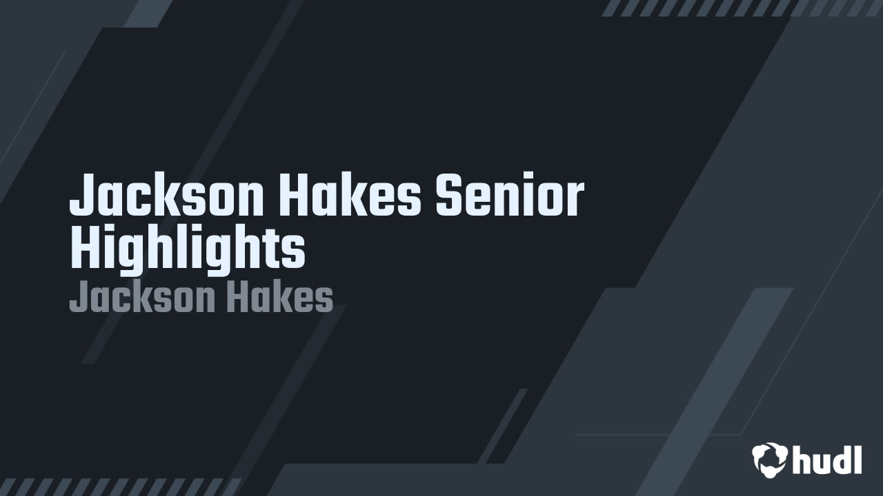 Jackson Hakes Senior Highlights - Jackson Hakes highlights - Hudl