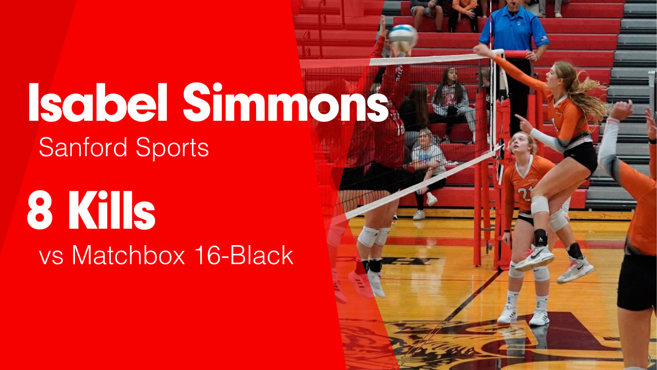 8 Kills vs Matchbox 16-Black - Isabel Simmons highlights - Hudl