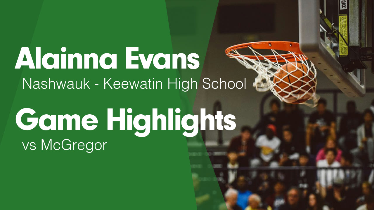 Game Highlights vs McGregor - Alainna Evans highlights - Hudl