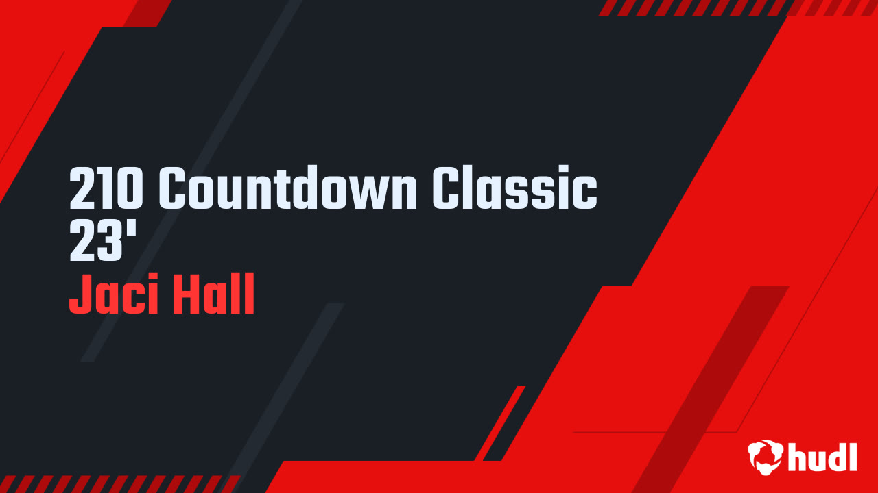 210 Countdown Classic 23' - Jaci Hall highlights - Hudl
