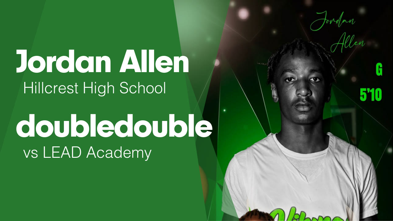 Double Double vs LEAD Academy - Jordan Allen highlights - Hudl