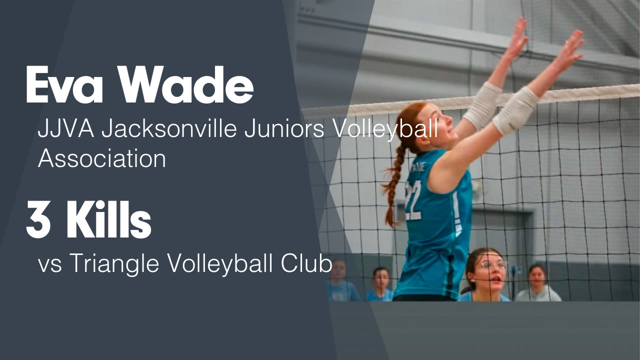 3 Kills vs Triangle Volleyball Club - Eva Wade highlights - Hudl