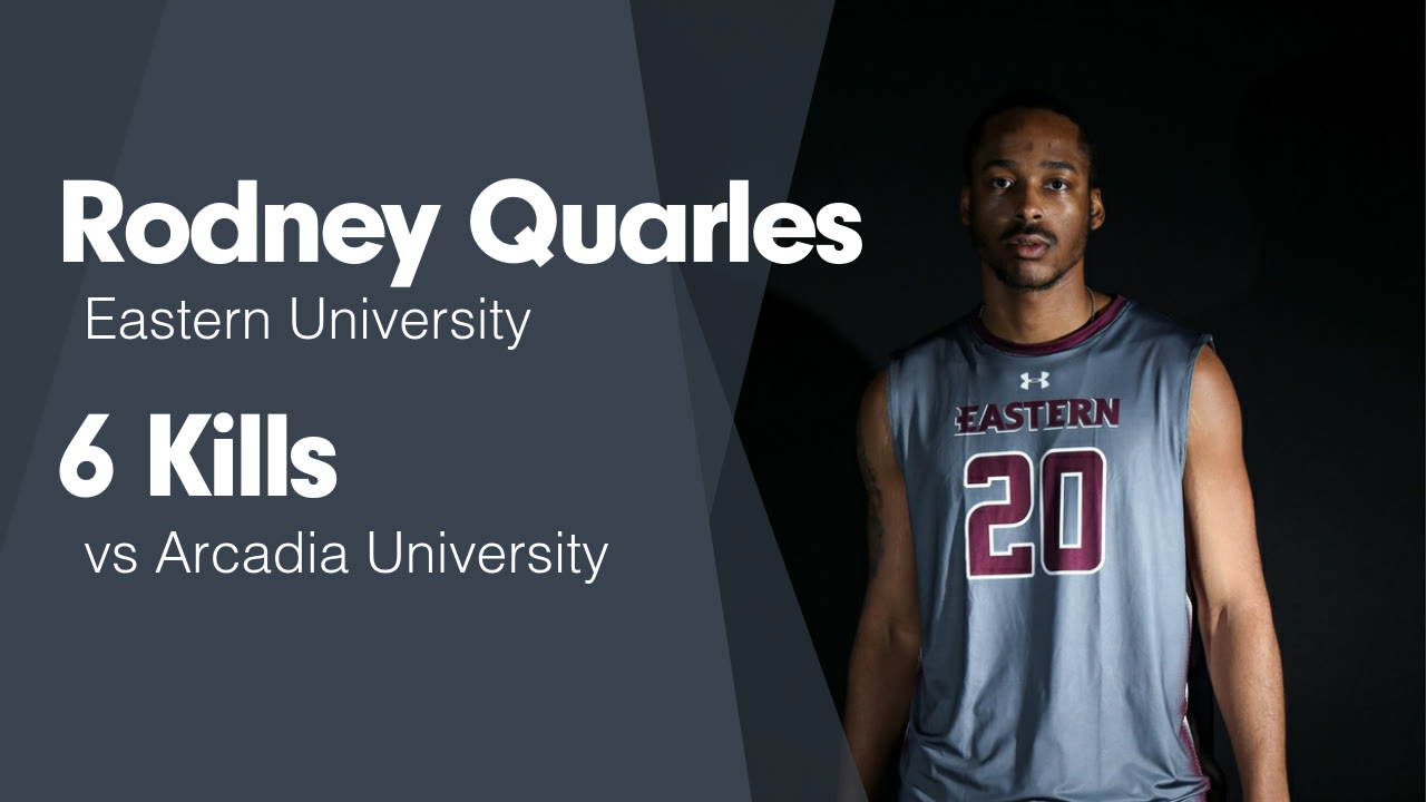 6 Kills vs Arcadia University - Rodney Quarles highlights - Hudl