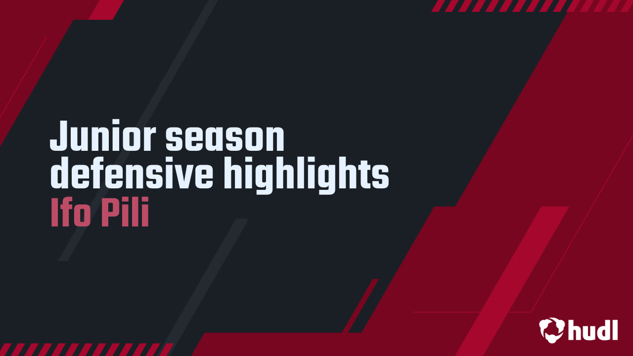 Junior season defensive highlights - Ifo Pili highlights - Hudl