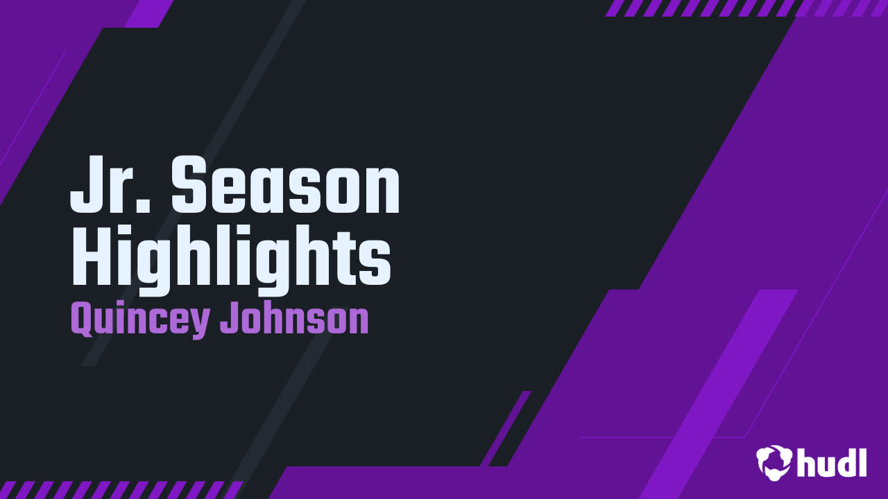 Jr. Season Highlights - Quincey Johnson highlights - Hudl